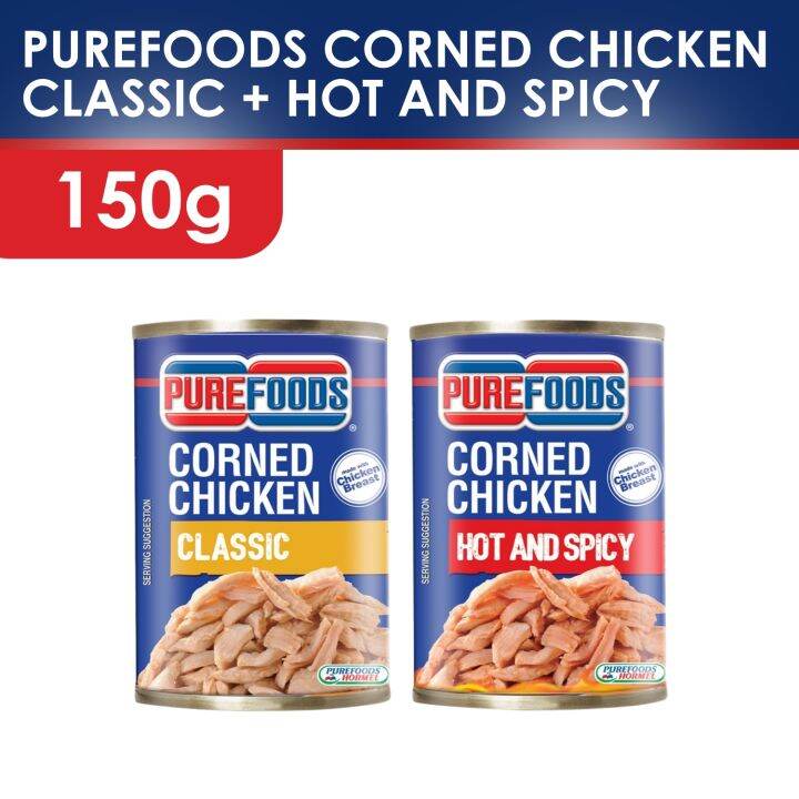 Purefoods Corned Chicken Classic + Hot and Spicy (150g) | Lazada PH
