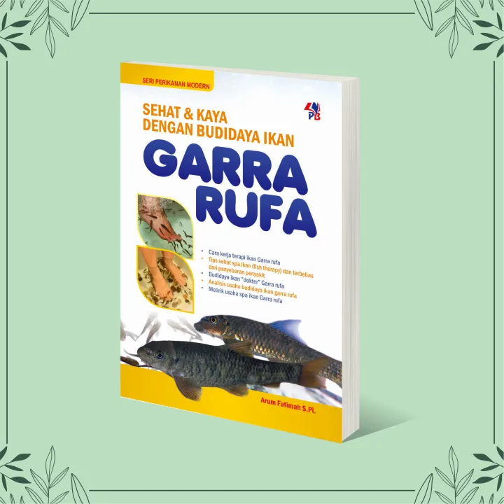 Buku Pertanian: Perikanan Budidaya Ikan - Sehat dan Kaya dengan ...