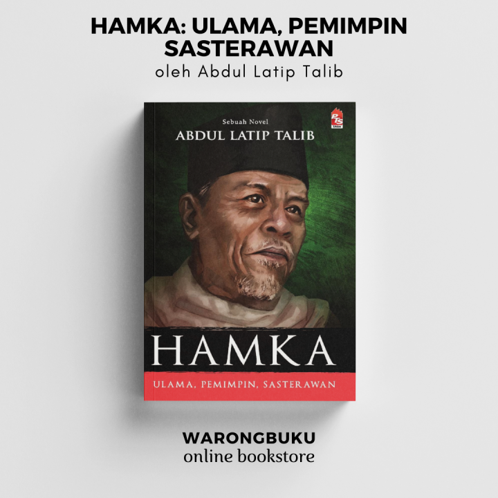 PTS Publishing House - HAMKA: Ulama, Pemimpin, Sasterawan | novel ...
