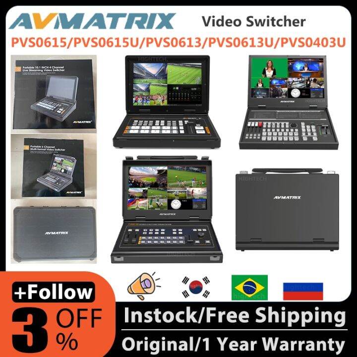 Avmatrix PVS0615 PVS0615U PVS0613 PVS0613U PVS0403U Video Switcher ...