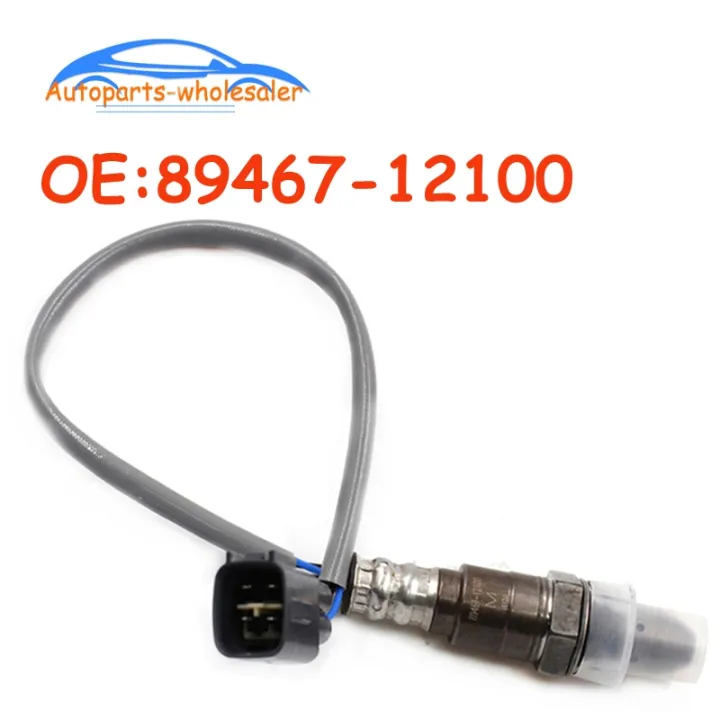 2021ร้อน89467 12100เหมาะสำหรับ Toyota Corolla ใหม่เซ็นเซอร์ออกซิเจน ...