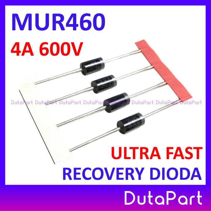 20 PCS MUR460 MUR 460 4A 600V Ultra Fast Recovery Rectifier Dioda Diode | Lazada Indonesia