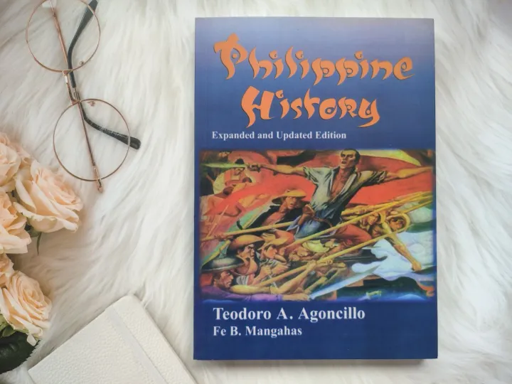 Philippine History Expanded and Updated Edition by Teodoro A. Agoncillo ...