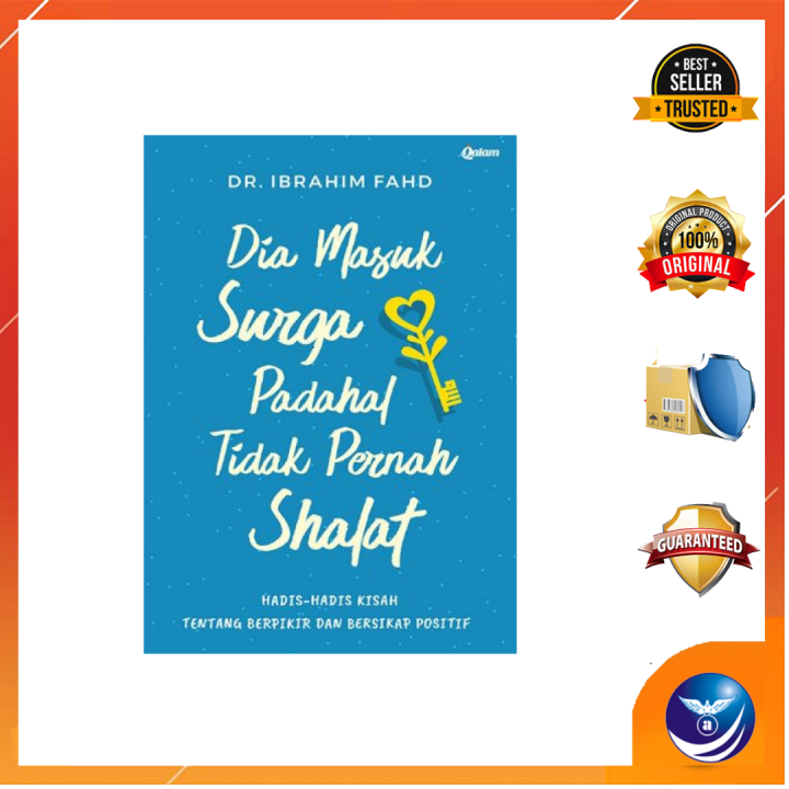 Buku Dia Masuk Surga Padahal Tidak Pernah Shalat (SC) | Lazada Indonesia