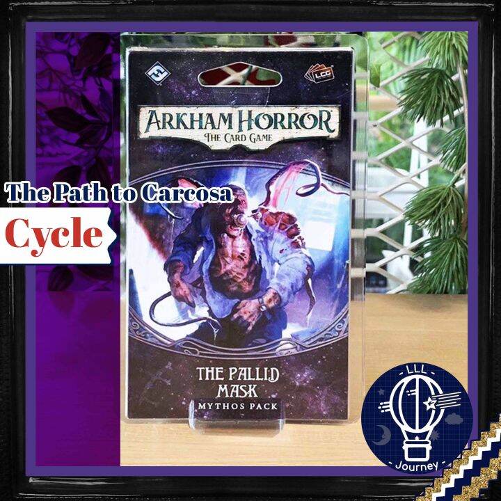 Arkham Horror LCG : The Pallid Mask - The Path to Carcosa Cycle [บอร์ด ...