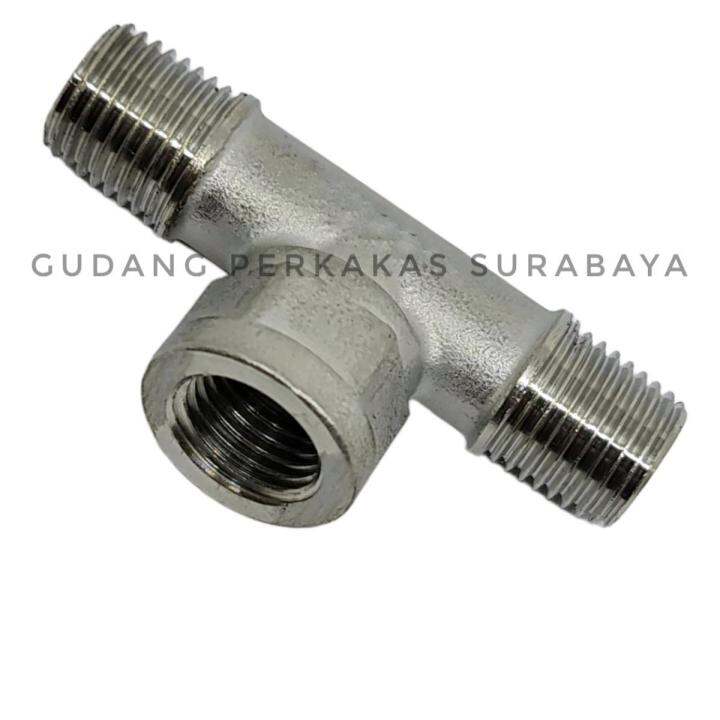 T CONNECTOR SUS 304 M x F x M SAMBUNGAN PIPA STAINLESS SAMBUNGAN CABANG 3 TEE PIPA STAINLES ...