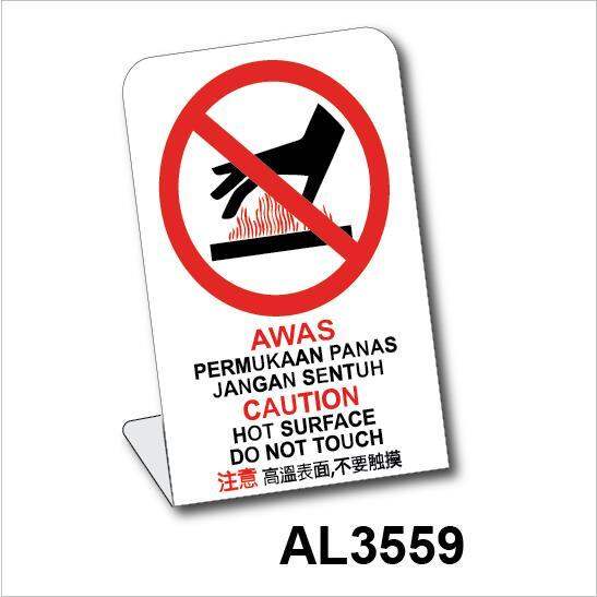 CAUTION HOT SURFACE DO NOT TOUCH / AWAS PERMUKAAN PANAS JANGAN SENTUH ...