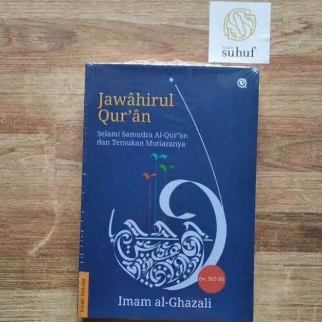 Jawahirul Qur'an : Selami Samudra Al-Qur’an dan Temukan Mutiaranya ...