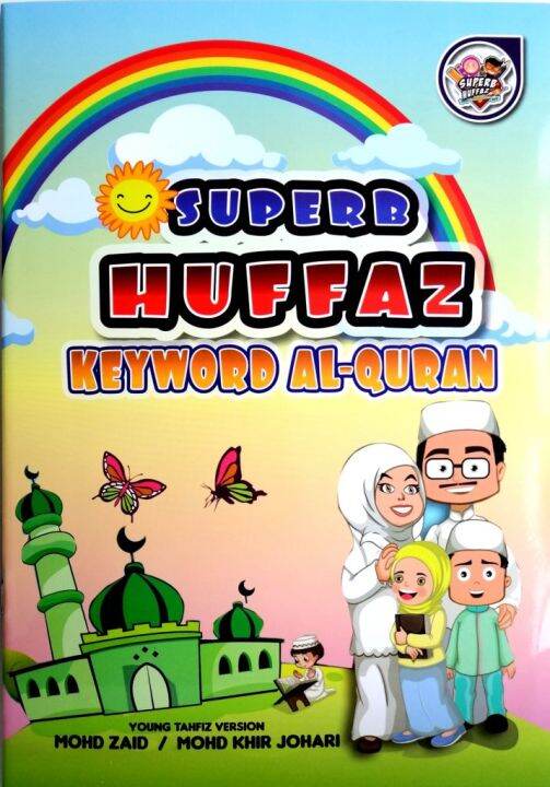 Superb Huffaz Keyword Al Quran Young Tahfiz Version oleh Mohd Zaid & Mohd Khir Johari | Lazada