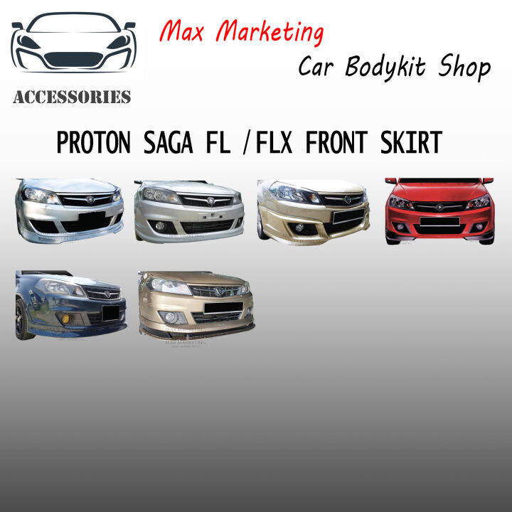 PROTON SAGA FLX / FL FRONT SKIRT | Lazada