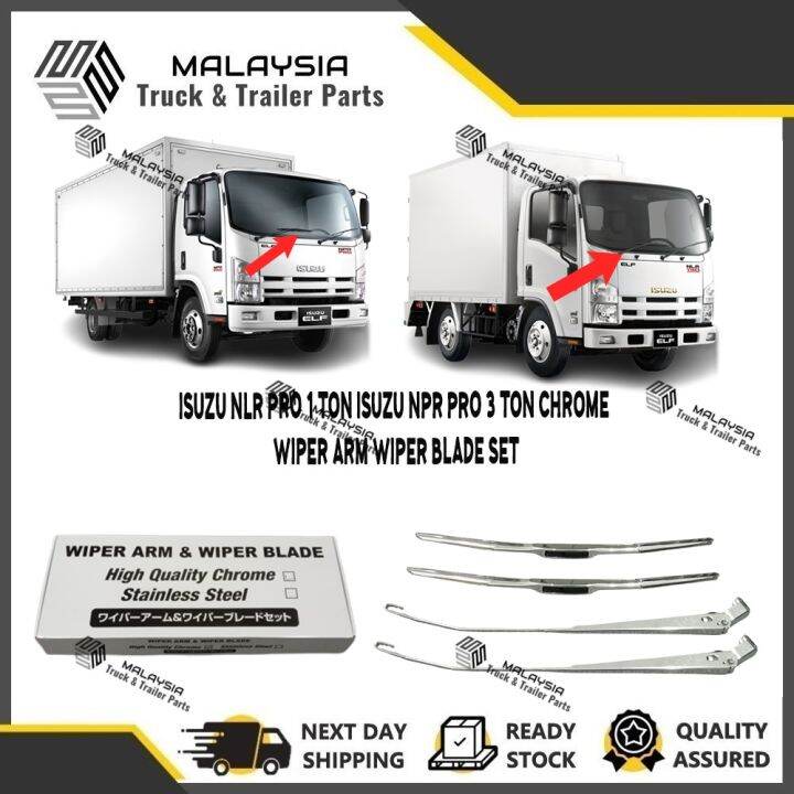 ISUZU NLR PRO 1 TON ISUZU NPR PRO 3 TON CHROME WIPER ARM WIPER BLADE SET | Lazada