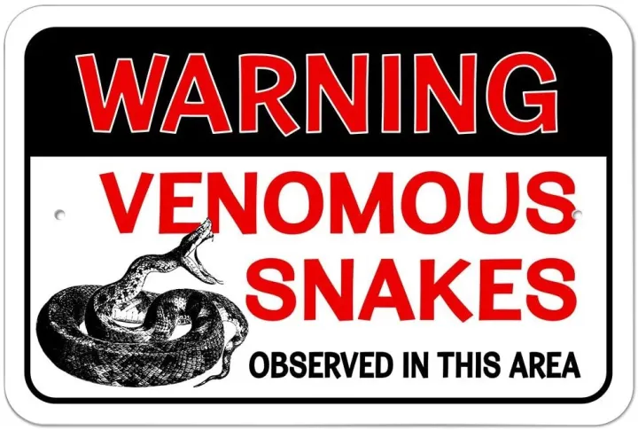 Warning Venomous Snakes Observed in This Area x Metal Sign | Lazada PH