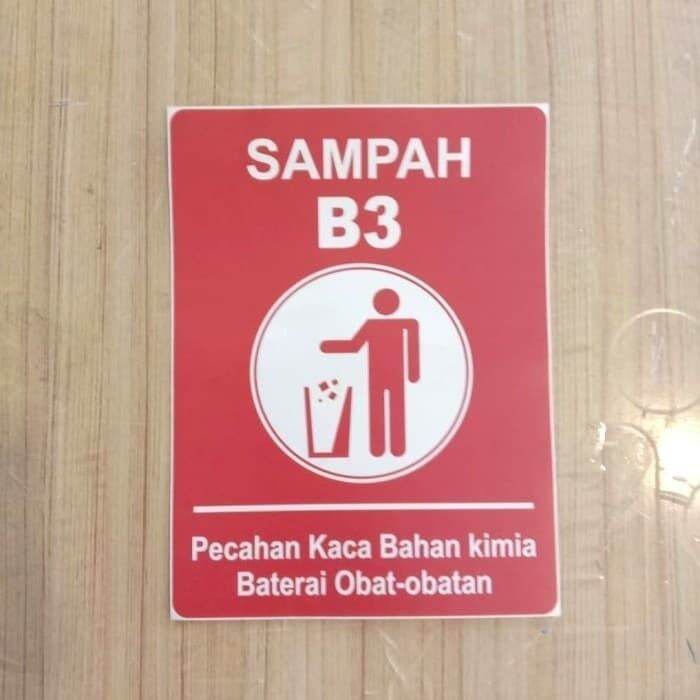 SIGN STICKER SAMPAH B3 UK 30X20CM K3 RAMBU SAFETY STIKER | Lazada Indonesia