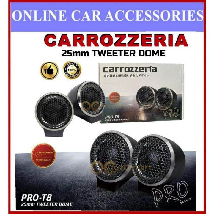 Carrozzeria Speaker Tweeter Pro-T8 25mm Tweeter Dome | Lazada