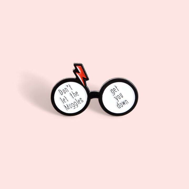 Don't Let The Muggles Get You Down Pin Harry Hames Potter Glasses ...