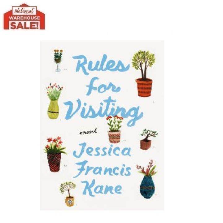 Rules For Visiting: A Novel by Jessica Francis Kane Hardcover (4C ...