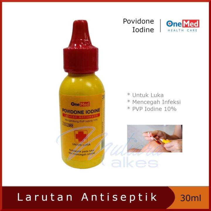 ONEMED POVIDONE IODINE 30ML Obat Merah Obat Luka Memar | Lazada Indonesia
