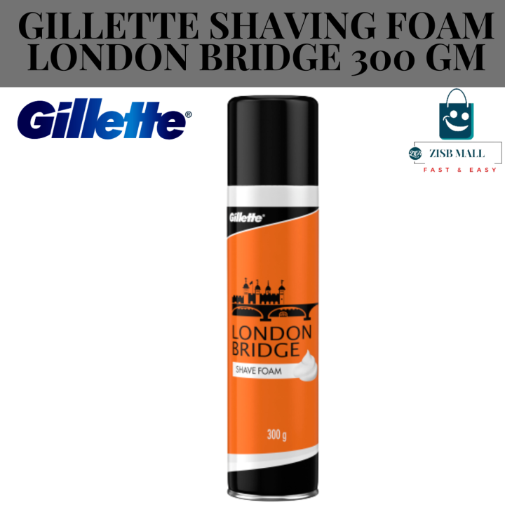 GILLETTE SHAVING FOAM LONDON BRIDGE 300 GM | Lazada