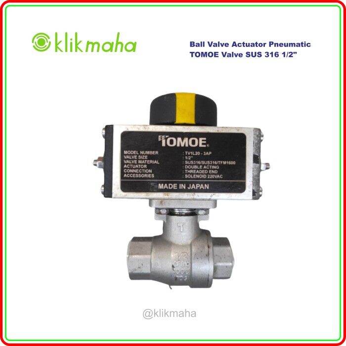 TOMOE Ball Valve Actuator Pneumatic SUS316 Drat 1/2" Double Acting | Lazada Indonesia