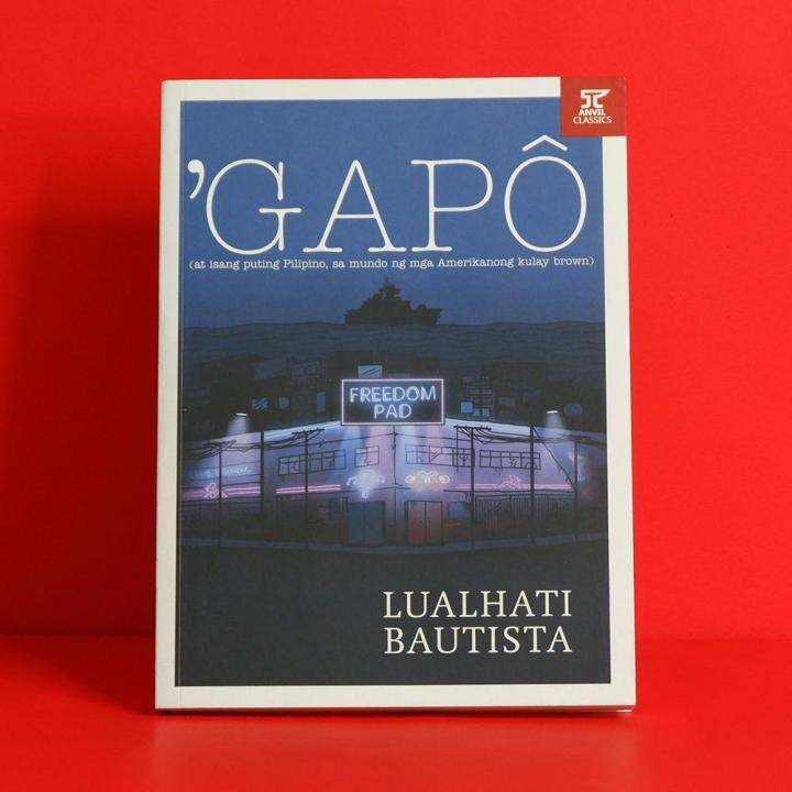 Gapo (At Isang Puting Pilipino Sa Mundo ng mga Amerikanong Kulay Brown ...