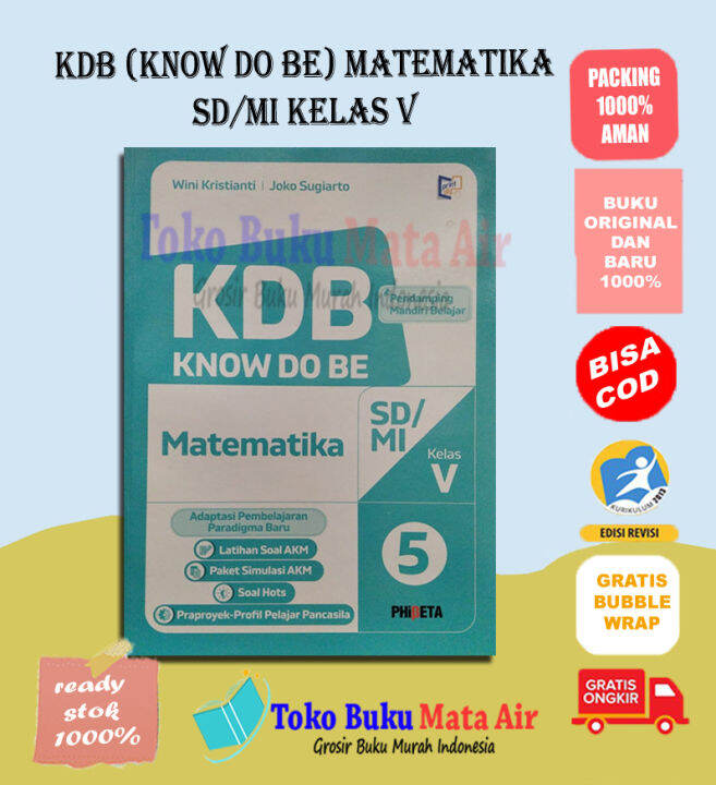 BEST SELLER ORIGINAL KDB KNOW DO BE 5 MATEMATIKA SD/MI KELAS V - WINI DKK PHIBETA | Lazada Indonesia