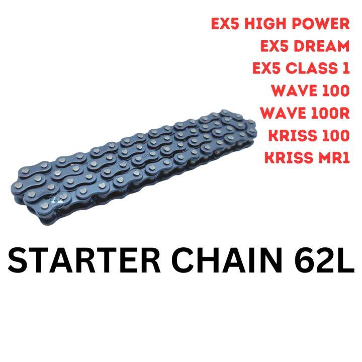STARTER CHAIN 62L STARTER RANTAI EX5 HIGH POWER EX5 DREAM WAVE 100 WAVE ...