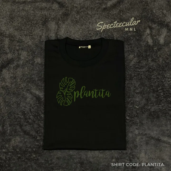 PLANTITA Tshirt | Specteecular MNL Tee | Lazada PH