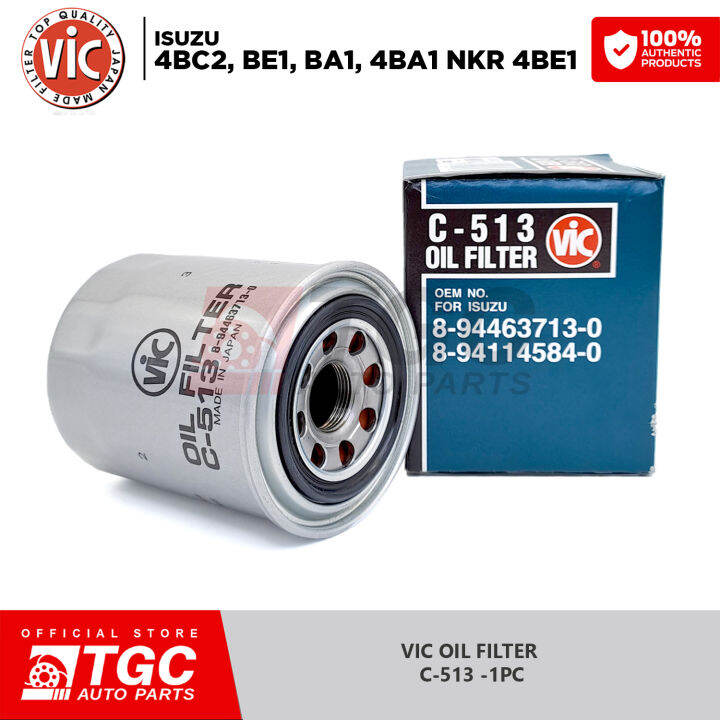 VIC Oil Filter C-513 Isuzu 4BC2, BE1, BA1, 4BA1 NKR 4BE1 1pc | Lazada PH