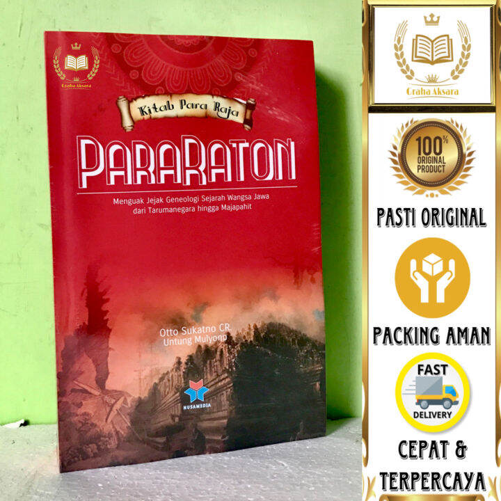 Buku Pararaton (Kitab Para Raja) - Menguak Jejak Geneologi Sejarah ...