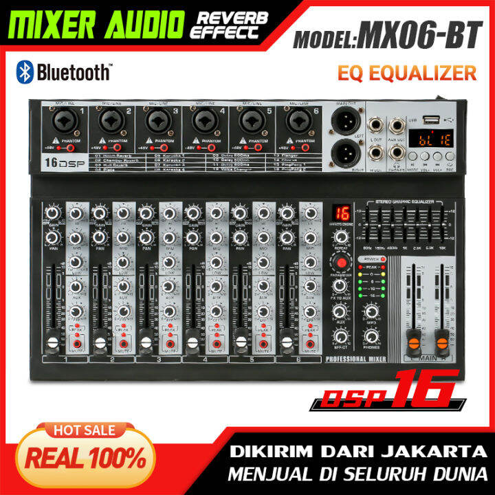 Mixer profesional MX06BT 6saluran built-in EQ 16DSP Mode pemutaran ...