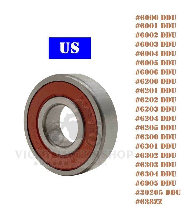 US BALL BEARING 6000-6205DDU/6300-6304DDU/6905DDU/30205/628ZZ/638ZZ ...