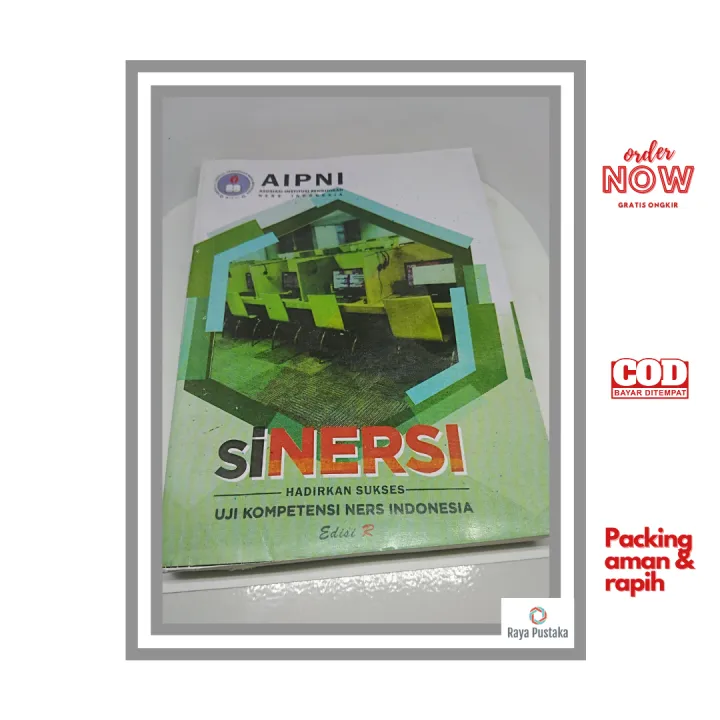 Buku siNERSI (Sukses Uji Komptensi Ners Indonesia) edisi revisi oleh ...