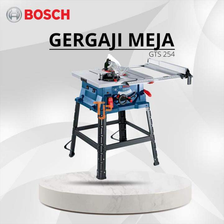 BOSCH BENCH TOP GTS 254 / GERGAJI DUDUK PN.0601B450K0 | Lazada Indonesia