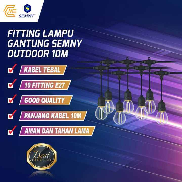 KABEL FITTING LAMPU GANTUNG TAMAN OUTDOOR 10 METER 10 LAMPU WATERPROOF ...