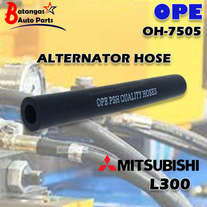 OPE ALTERNATOR HOSE MITSUBISHI L300 OH-7505 | Lazada PH