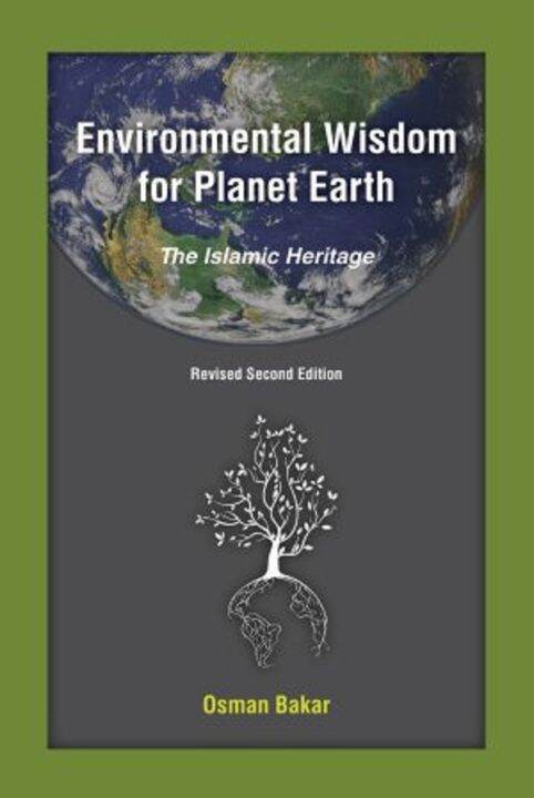 Environmental Wisdom for Planet Earth: The Islamic Heritage | Lazada