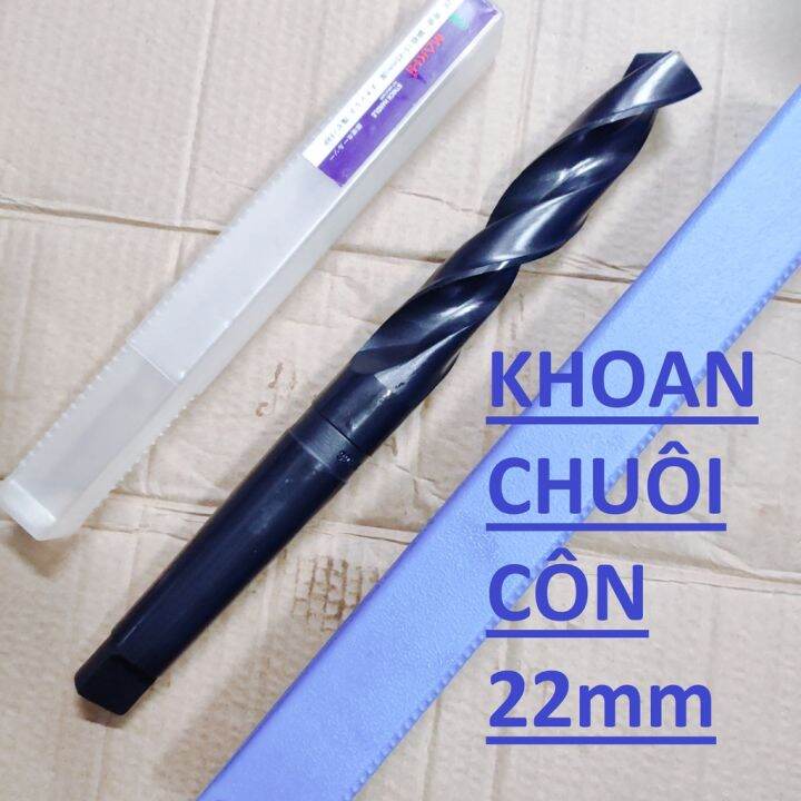 Mũi khoan chuôi côn 22mm, chuôi côn MT2, chiều dài lưỡi 150mm,chiều dài ...