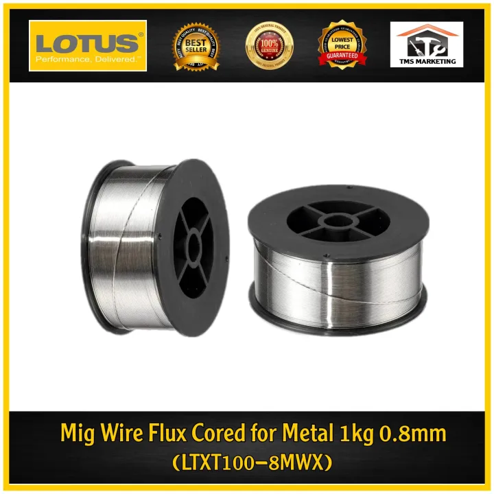 LOTUS Wire Flux Cored for Metal MIG Welding 1KG 0.8mm LTXT100-8MWX ...
