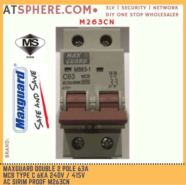 Maxguard Double Two 2 Pole 63A MCB Type C 6kA 240V / 415V SIRIM Proof ...