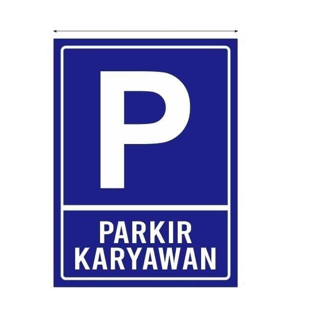 stiker parkir khusus karyawan / sign rambu sticker parkir karyawan ...