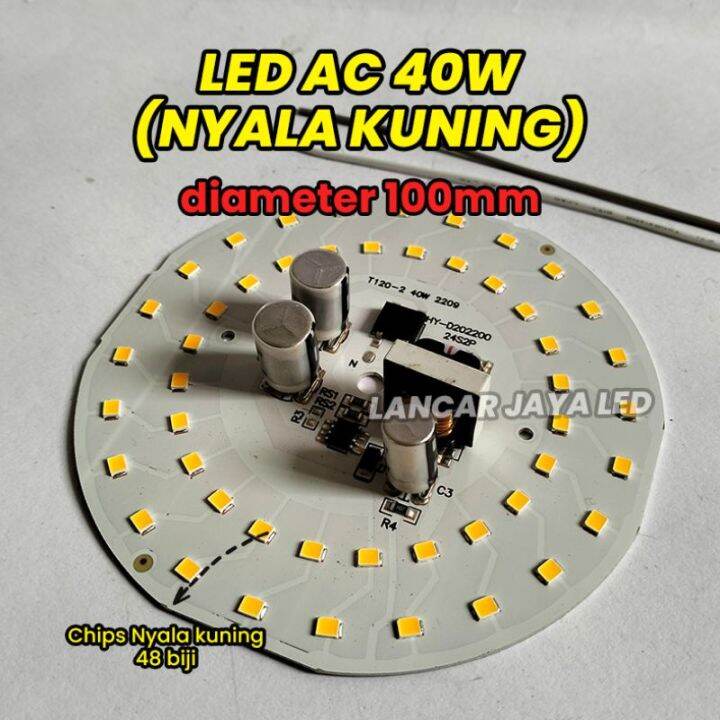 PCB LED AC Nyala Kuning 40 Watt | Lazada Indonesia