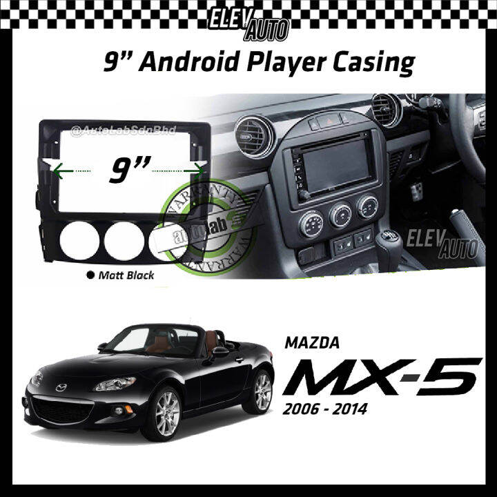 Mazda MX-5 MX5 2006-2014 Android Player Casing 9" with Player Socket ...