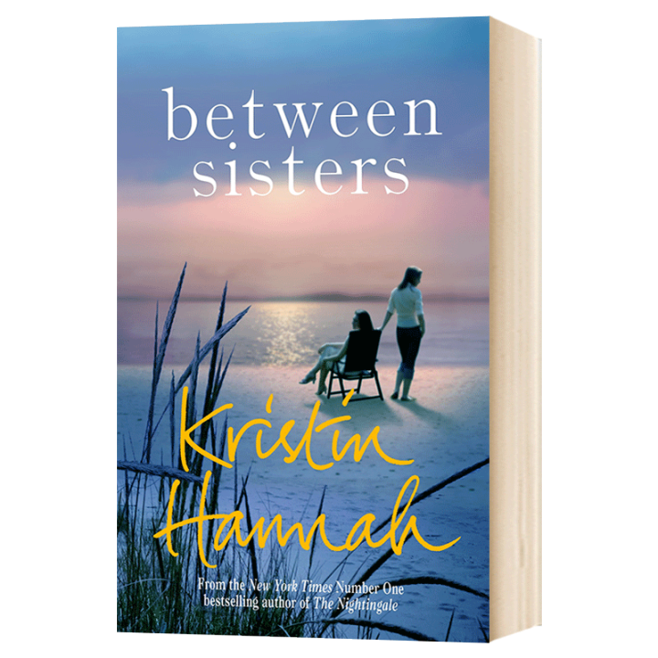 Between Sisters Kristin Hannah Original English Novel | Lazada