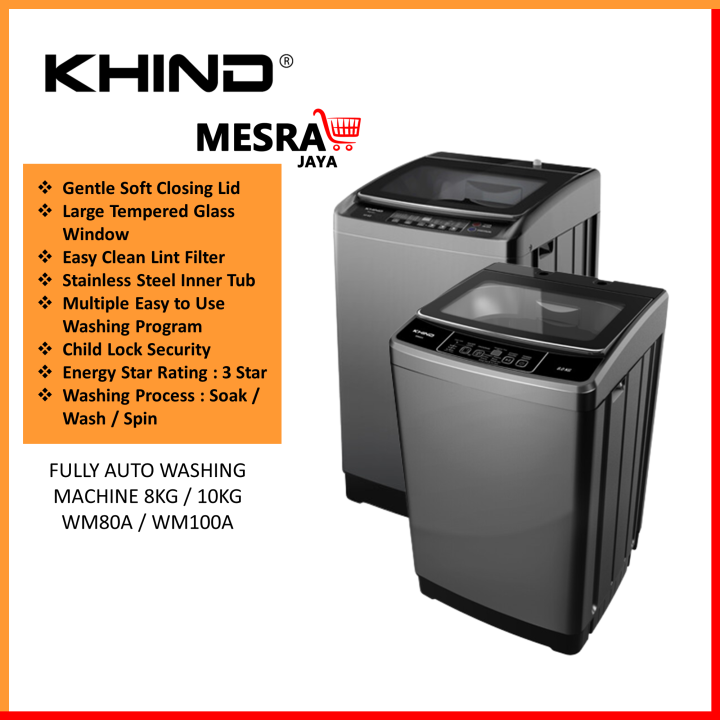 Khind Fully Auto Washing Machine 8kg / 10 kg - WM80A & WM100A | Lazada