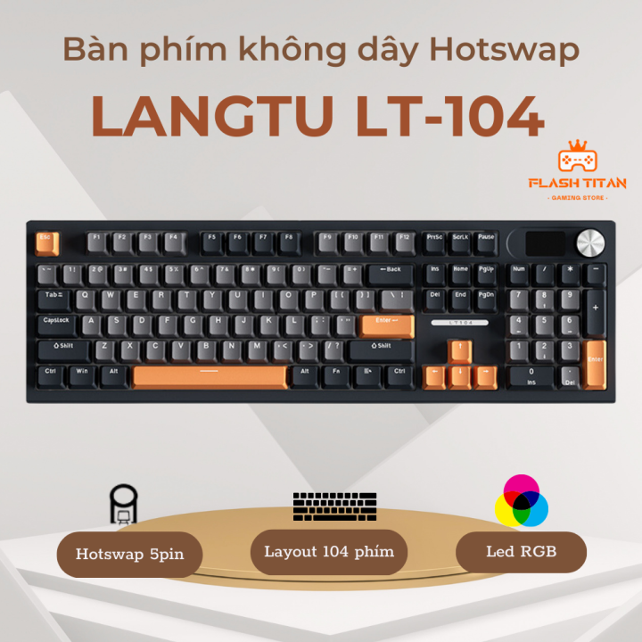 Bàn phím cơ không dây LANGTU LT104 - Bàn phím hotswap - 3 chế độ kết nối - Switch 5 pin đã được ...