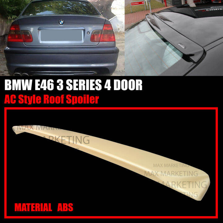 BMW E46 M3 M SPORT 3SERIES 4 DOOR AC LOOK ROOF SPOILER GLASS SPOILER ...