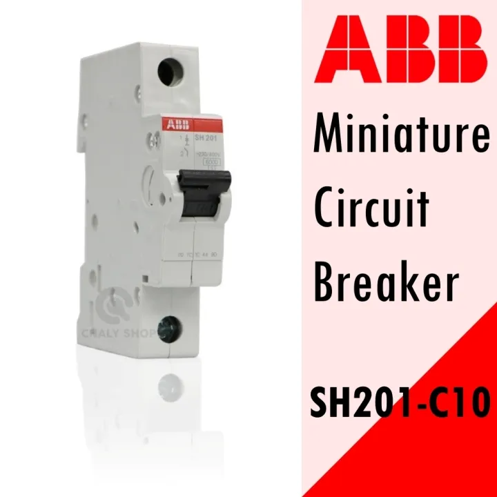 ABB SH201-C10 MINIATURE CIRCUIT BREAKERS ( MCBS ) เซอร์กิตเบรกเกอร์ 10Amp 1Pole 6kA | Lazada.co.th