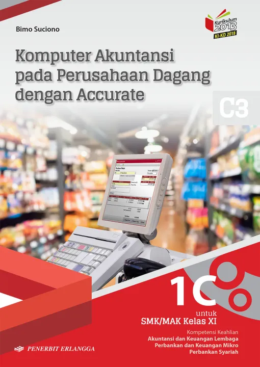 KOMPUTER AKUNTANSI PADA PERUSAHAAN DAGANG DENGAN ACCURATE 1C KELAS 2 ...