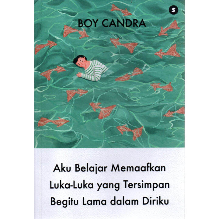 Penerbit Sigikata - Aku Belajar Memaafkan Luka-Luka Yang Tersimpan ...