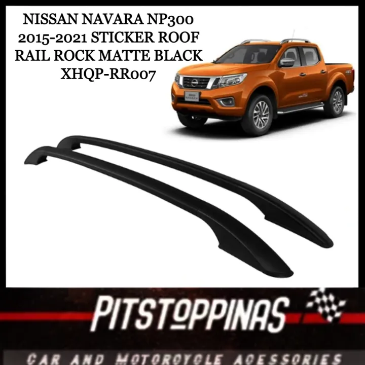 NISSAN NAVARA NP300 2015-2021 STICKER ROOF RAIL ROCK MATTE BLACK XHQP ...